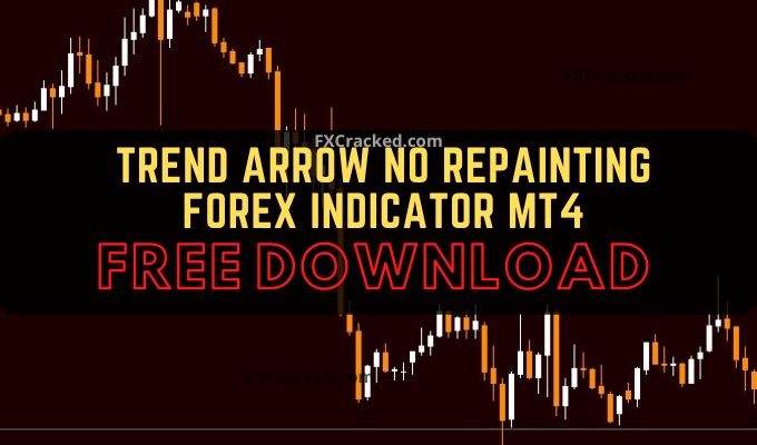 Trend Arrow No Repainting Forex indicator MT4 Free Download - FXCracked