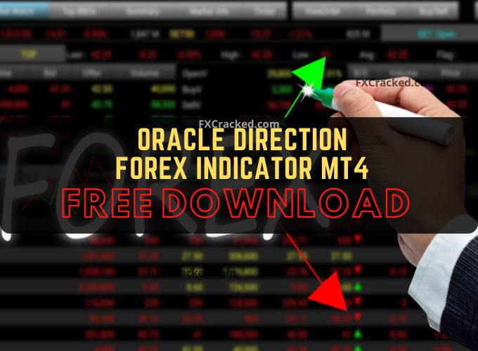 Oracle Direction Forex Indicator MT4 Free Download - FXCracked