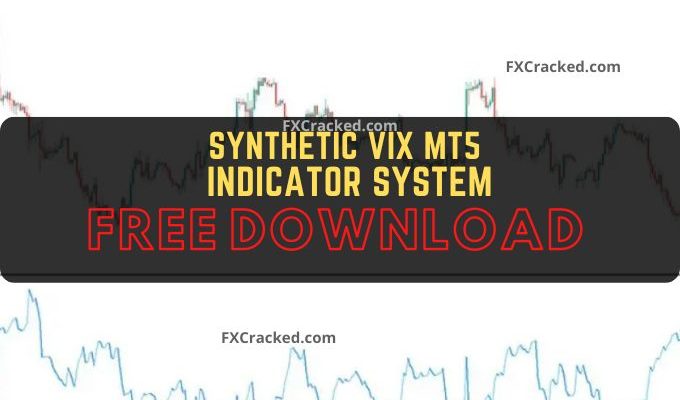 Synthetic VIX MT5 Forex Indicator Free Download - FXCracked