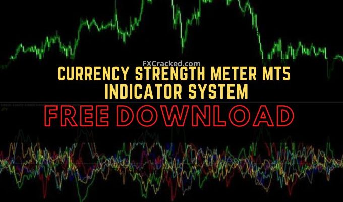 Currency Strength Meter MT5 Forex Indicator Free Download - FXCracked