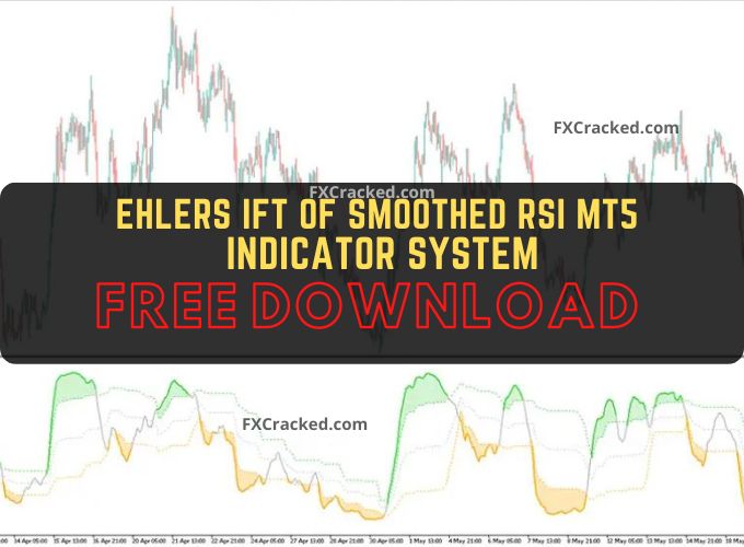 Ehlers IFT of Smoothed RSI MT5 Forex Indicator Free Download - FXCracked