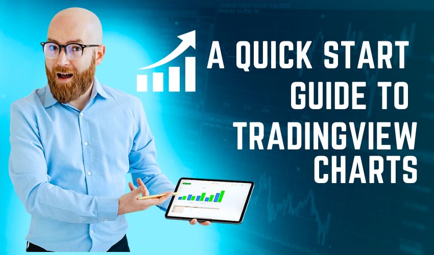 A Quickstart Guide to TradingView Charts - FXCracked